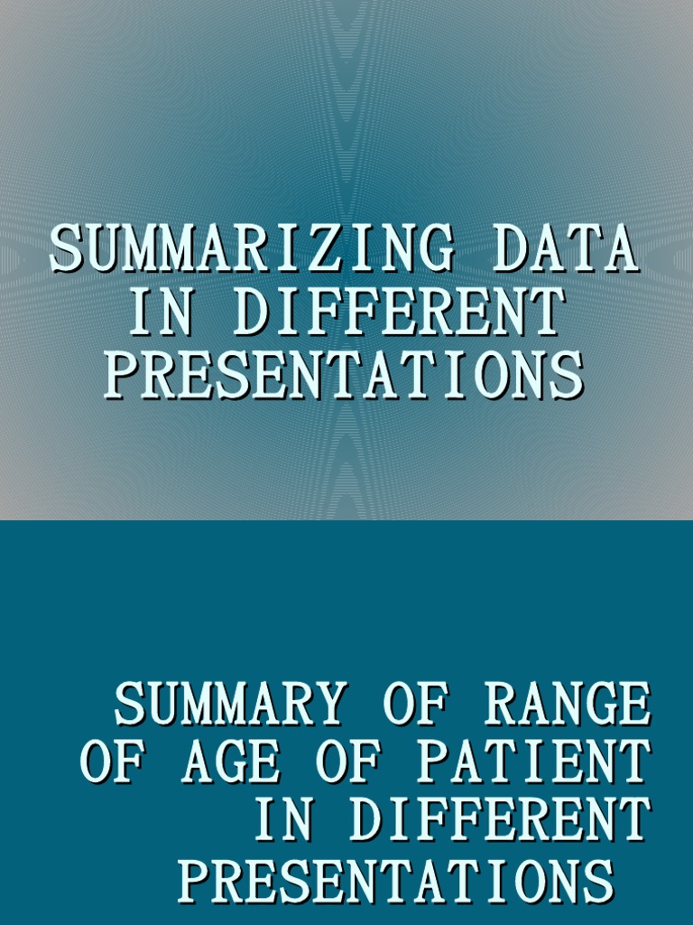 Summarizing Data in Different Presentations | PDF