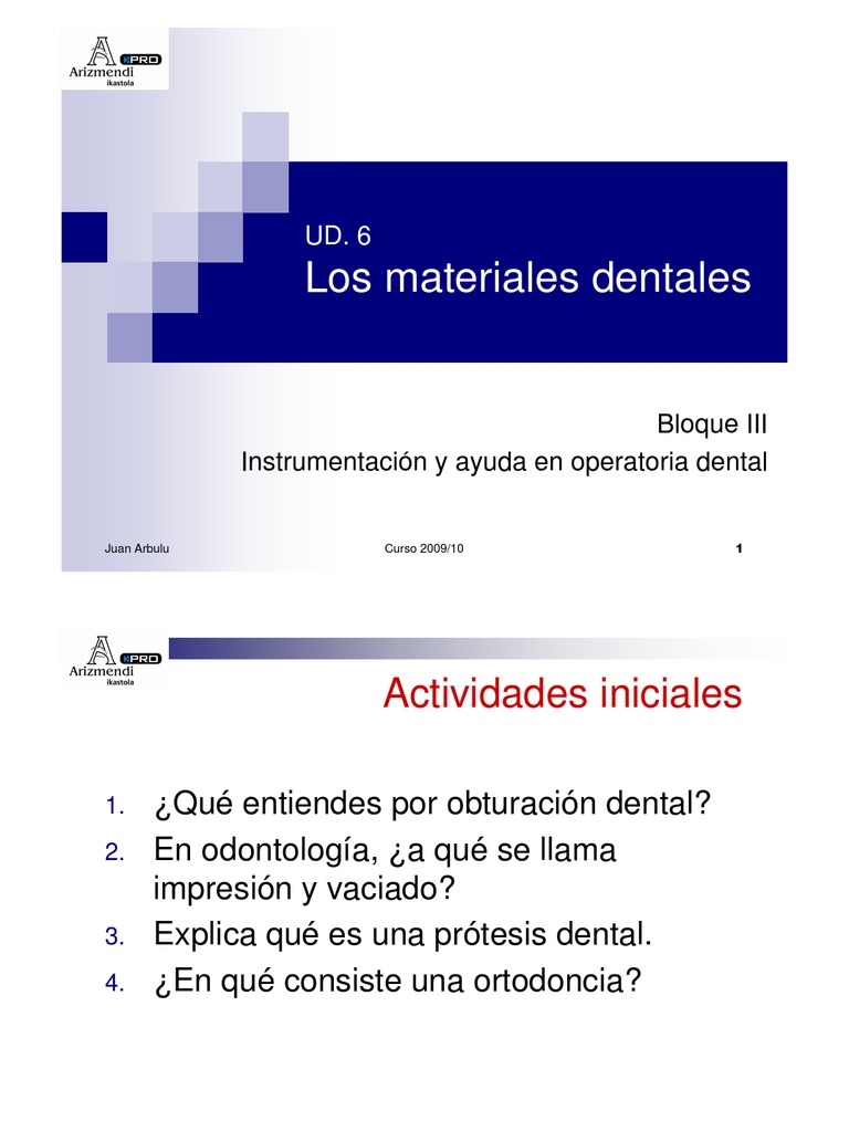 UD 6 Materiales Dentales | PDF | Dentadura postiza | Implante dental