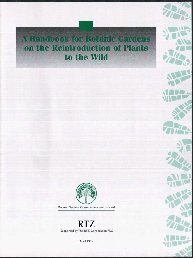 A Handbook For Botanic Gardens On The Reintroduction of Plants To The ...