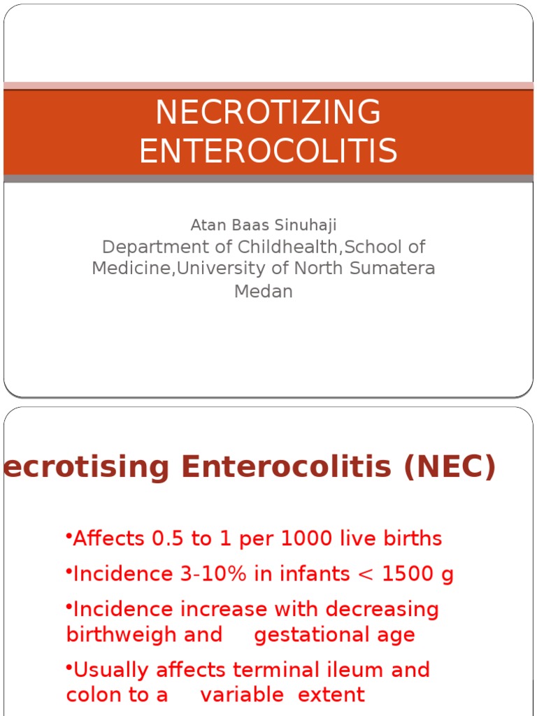 Necrotizing Enterocolitis: Department of Childhealth, School of ...