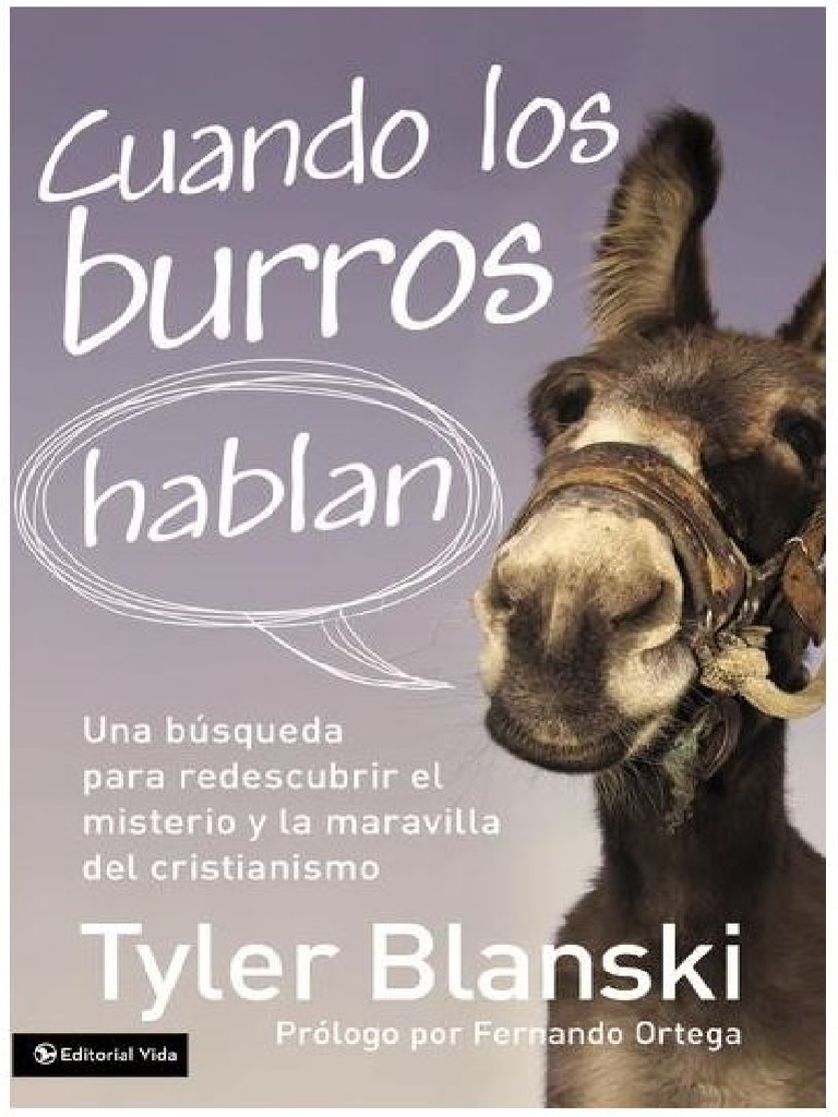 Cuando Los Burros Hablan - Tyler Blanski | PDF