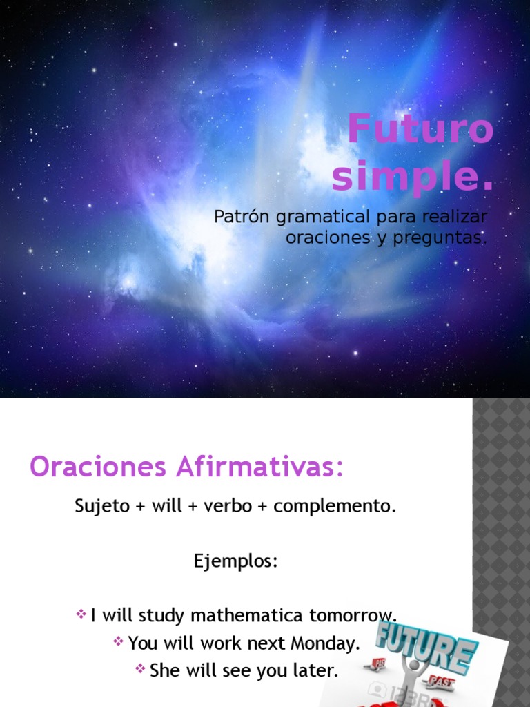 Futuro Simple.: Patrón Gramatical para Realizar Oraciones y Preguntas | PDF