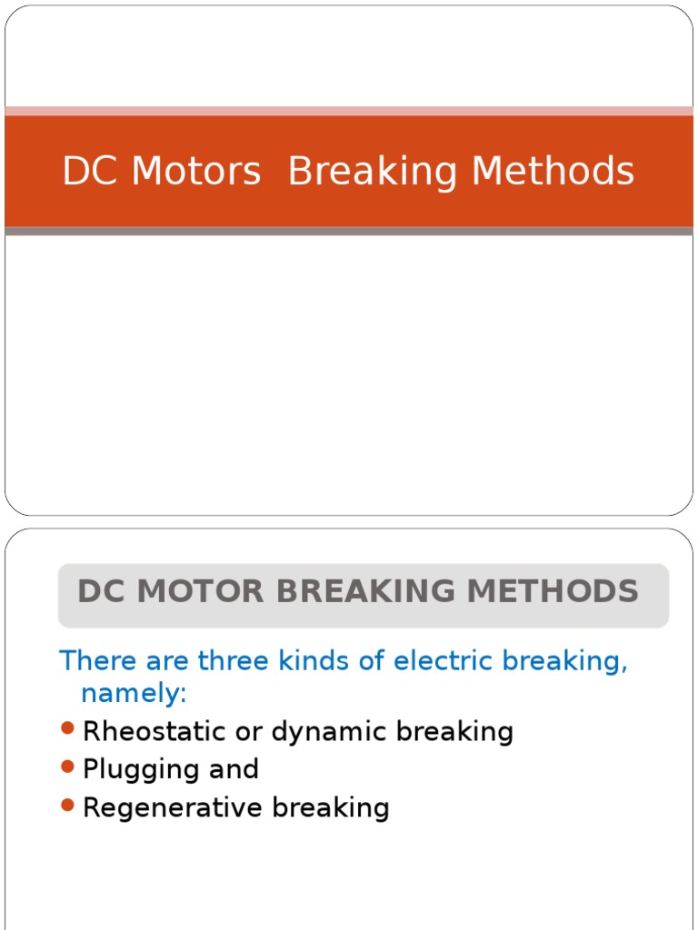 DC Motors Breaking Methods | PDF
