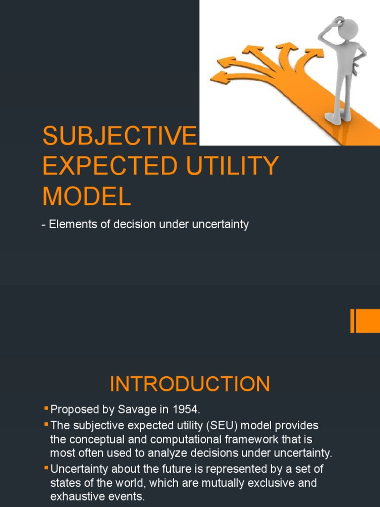 Subjective Expected Utility Model | PDF | Utility | Microeconomics