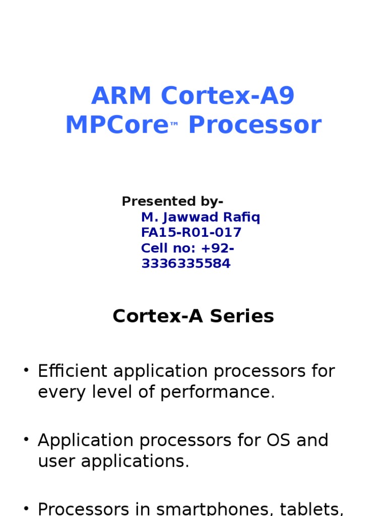 Arm Cortex-A9 Mpcore Processor: Presented by | PDF | Arm Architecture ...