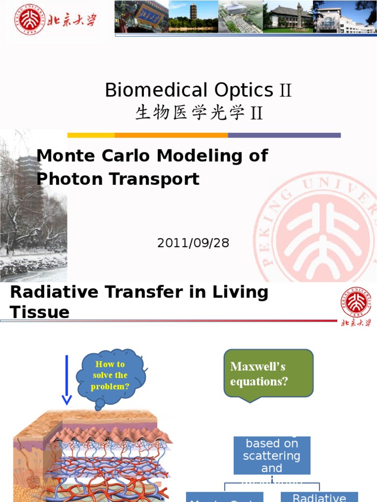 Monte Carlo Photon Transport in Tissue | PDF | Scattering | Monte Carlo ...