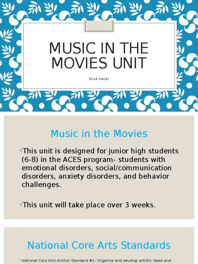Music in The Movies Unit-Presentation | PDF | Pedagogy | Learning