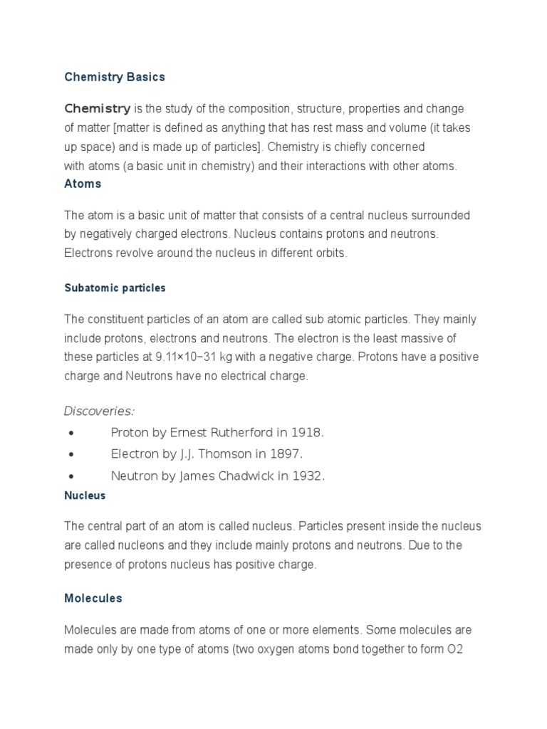 Chemistry Basics: Chemistry Is The Study of The Composition, Structure ...