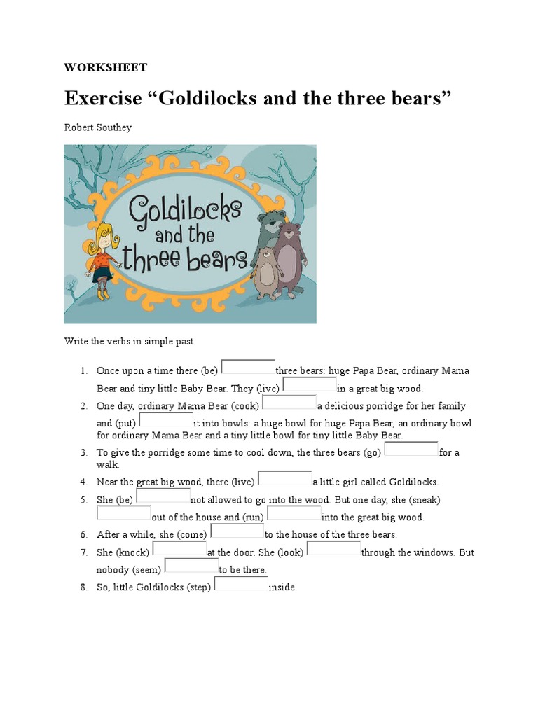 Exercise "Goldilocks and The Three Bears": Worksheet | PDF | Home & Garden