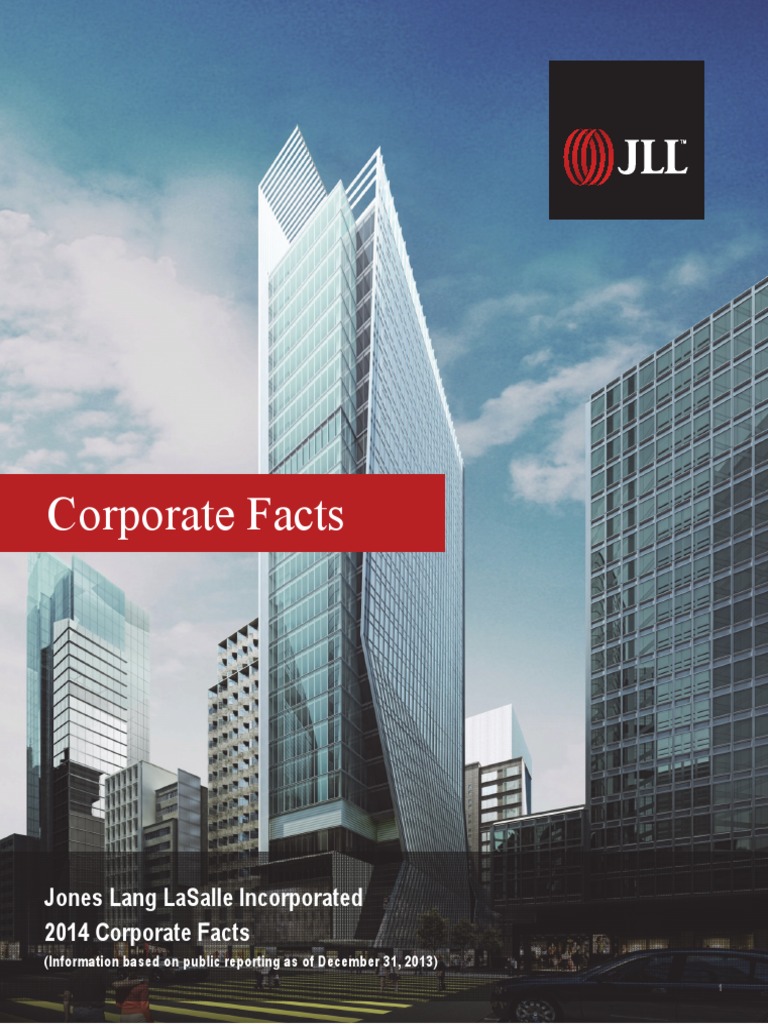 Microsoft PowerPoint - JLL-2014 Corporate Facts - 6-30 - Final PDF ...