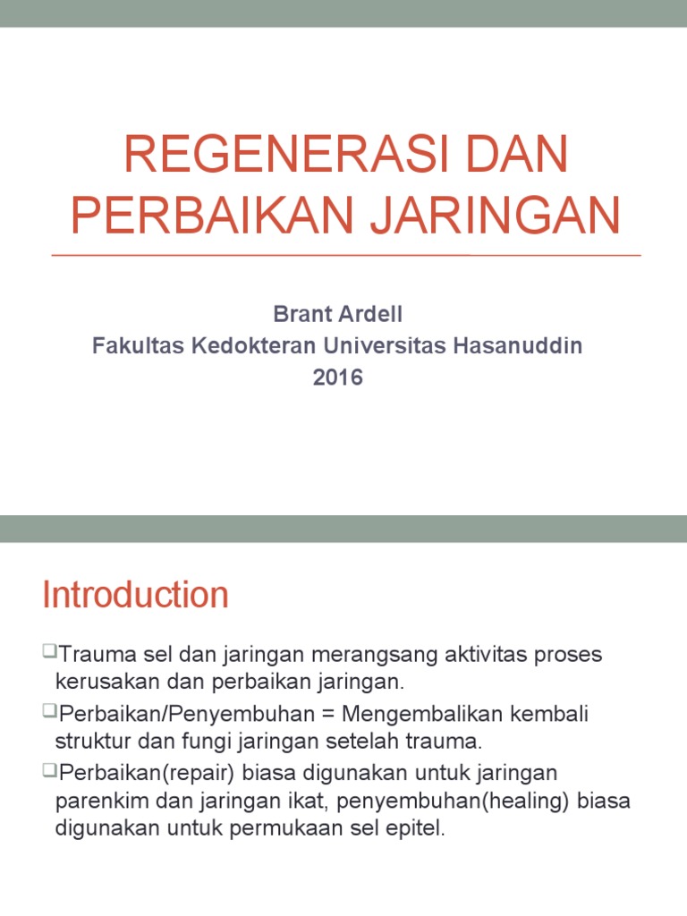 Proses Regenerasi dan Perbaikan Jaringan | PDF