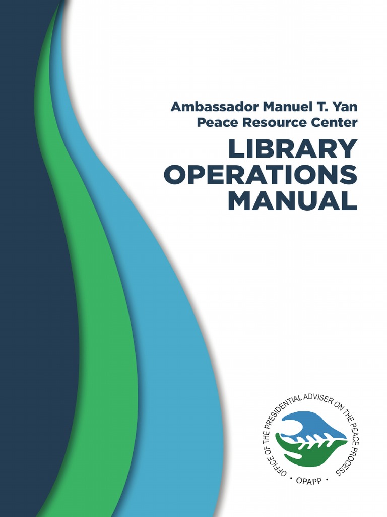 Ambassador Manuel T. Yan Peace Resource Center Library Operations ...