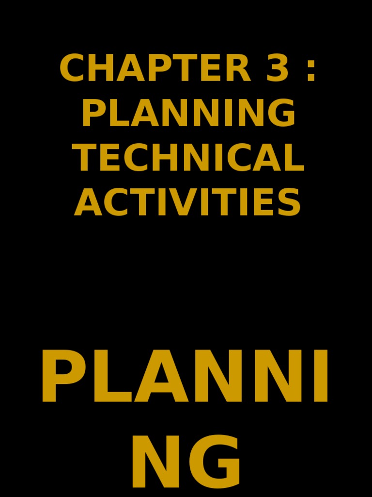 Planning Technical Activities | PDF | Marketing | Leadership