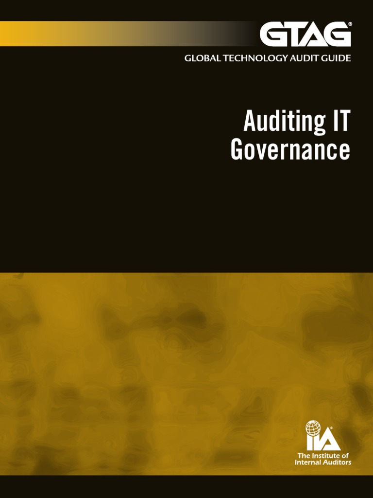 GTAG 17 - Auditing IT Governance PDF | PDF | Business