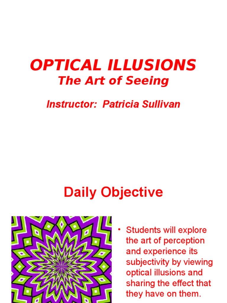 Exploring Optical Illusions in Perception | PDF | Illusion | Perception