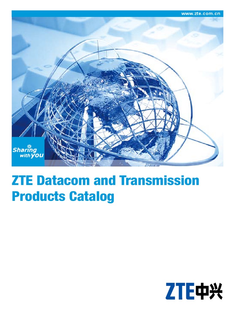 ZTE+Datacom+and+Transmission+Products+CatalogV1.0 20131225 EN+ | PDF | Network Switch | Router ...