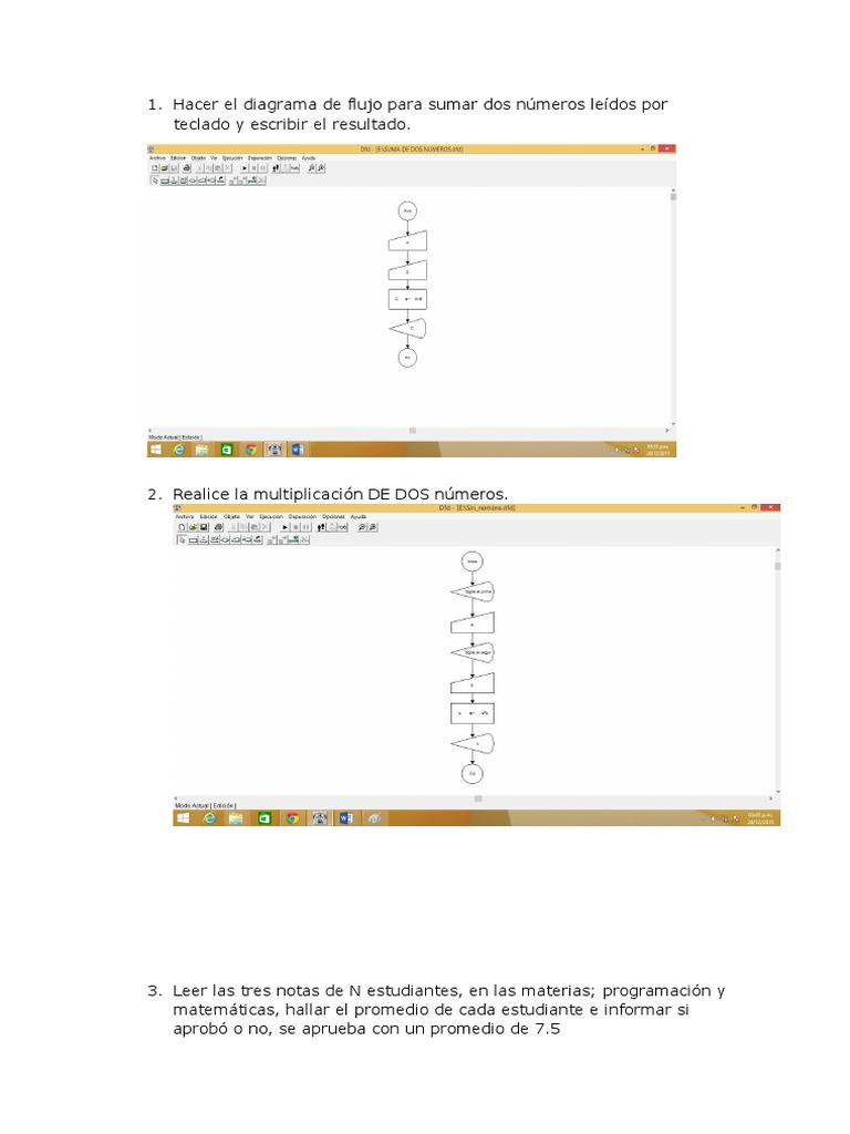 Hacer El Diagrama de Flujo para Sumar Dos Números Leídos Por Teclado y ...