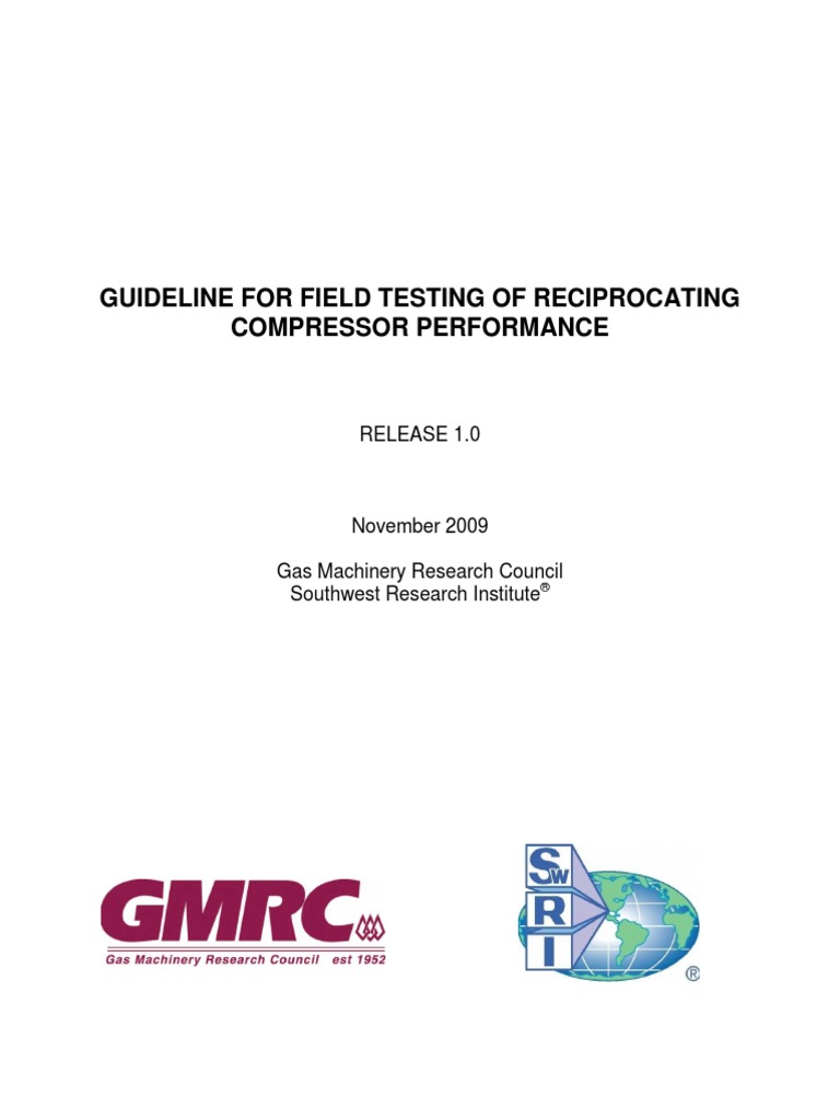 Guideline For Feld Testing of Reciprocating Compressor Performance PDF ...