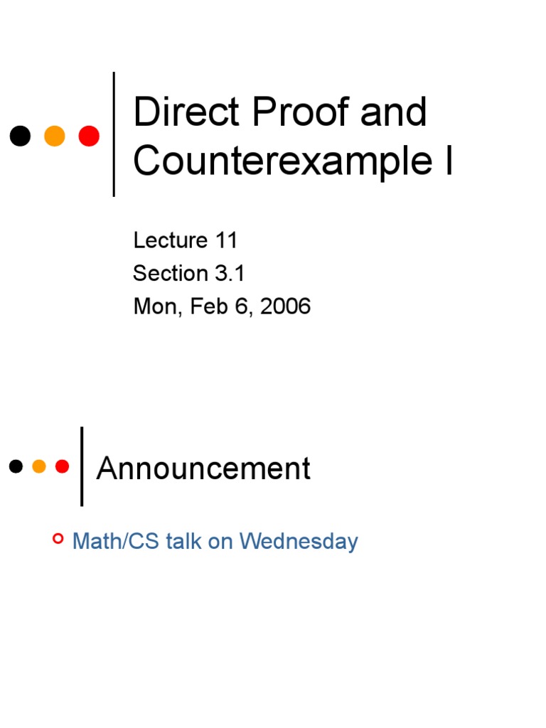 Direct Proof and Counterexample I: Section 3.1 Mon, Feb 6, 2006 | PDF ...