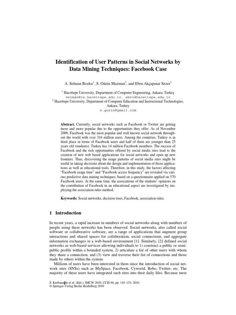 Identification Of The User Patterns In Social Networks By Data Mining Techniques Facebook Case