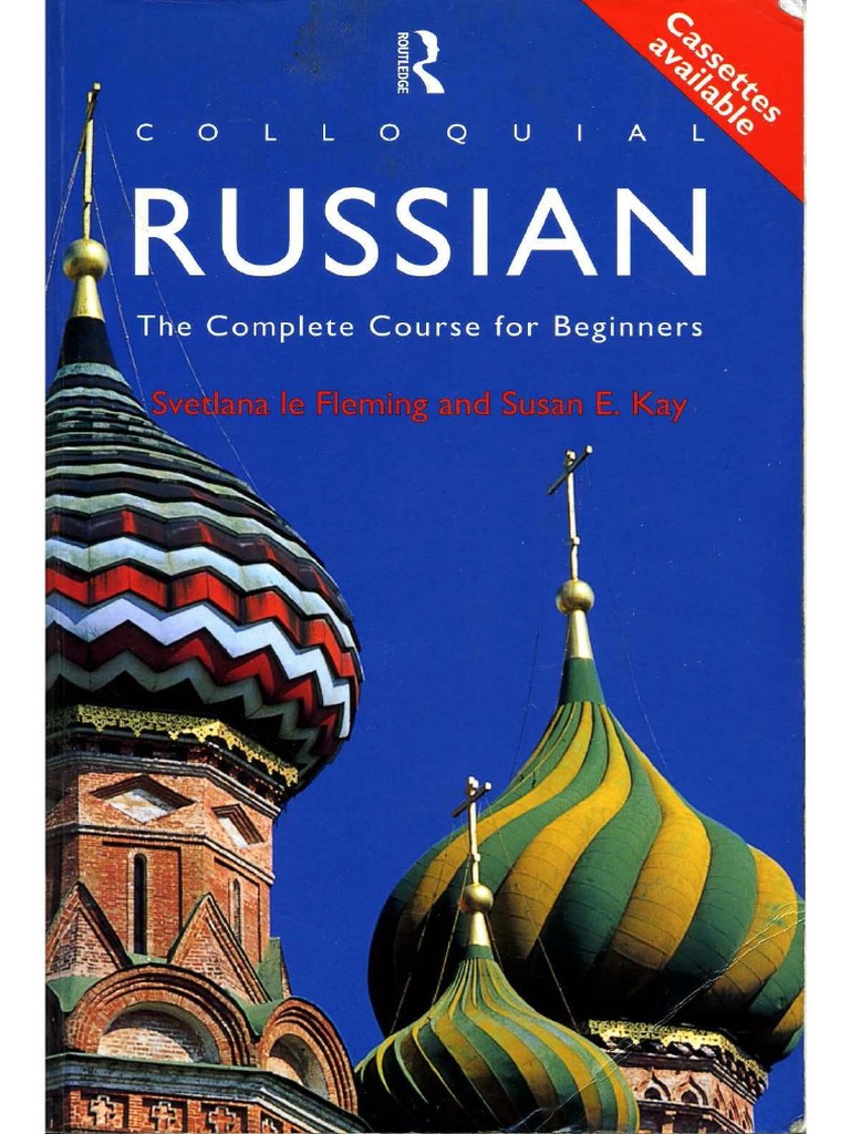 Colloquial Russian The Complete Course for Beginners.pdf