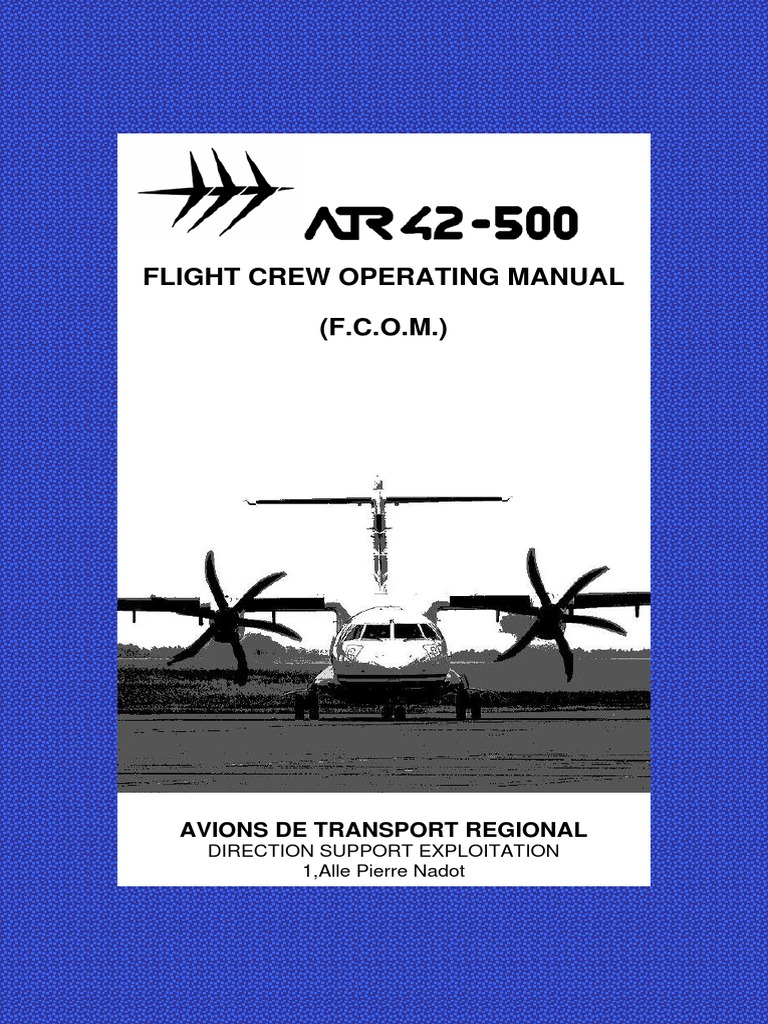 FCOM ATR42-500 Vol 01 | PDF | Aviation | Aerospace Engineering