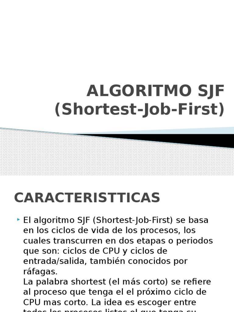 ALGORITMO-SJF | Unidad Central de procesamiento | Algoritmos