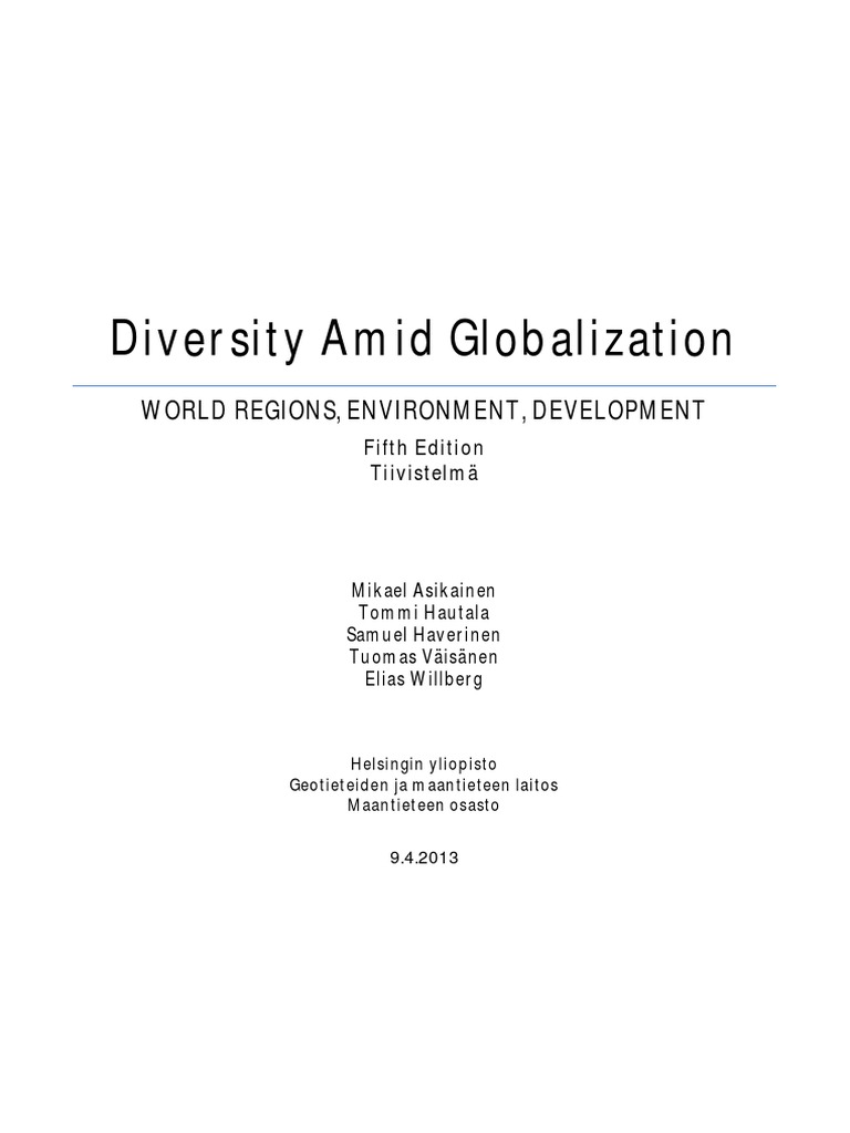 Diversity Amid Globalization: World Regions, Environment, Development ...