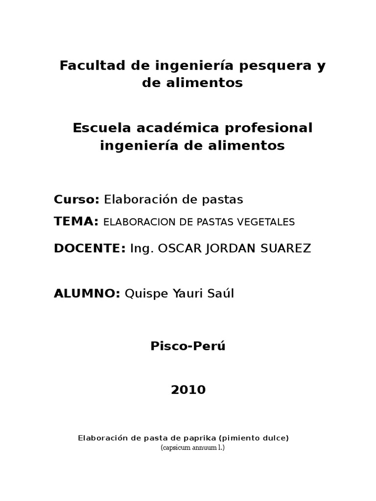 Elaboración de pasta de paprika (pimiento dulce) (Capsicum annuum L.): Proceso, beneficios y ...
