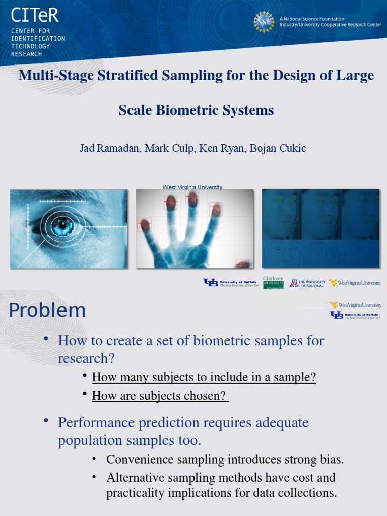 Multi Stage Stratified Sampling For The Design of Large Scale Biometric ...