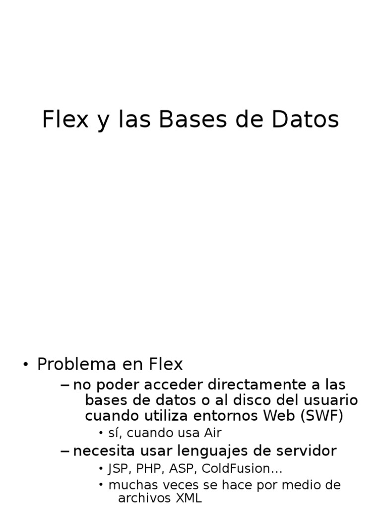 Flex y Las Bases de Datos | Descargar gratis PDF | Apache Flex | Java (lenguaje de programación)