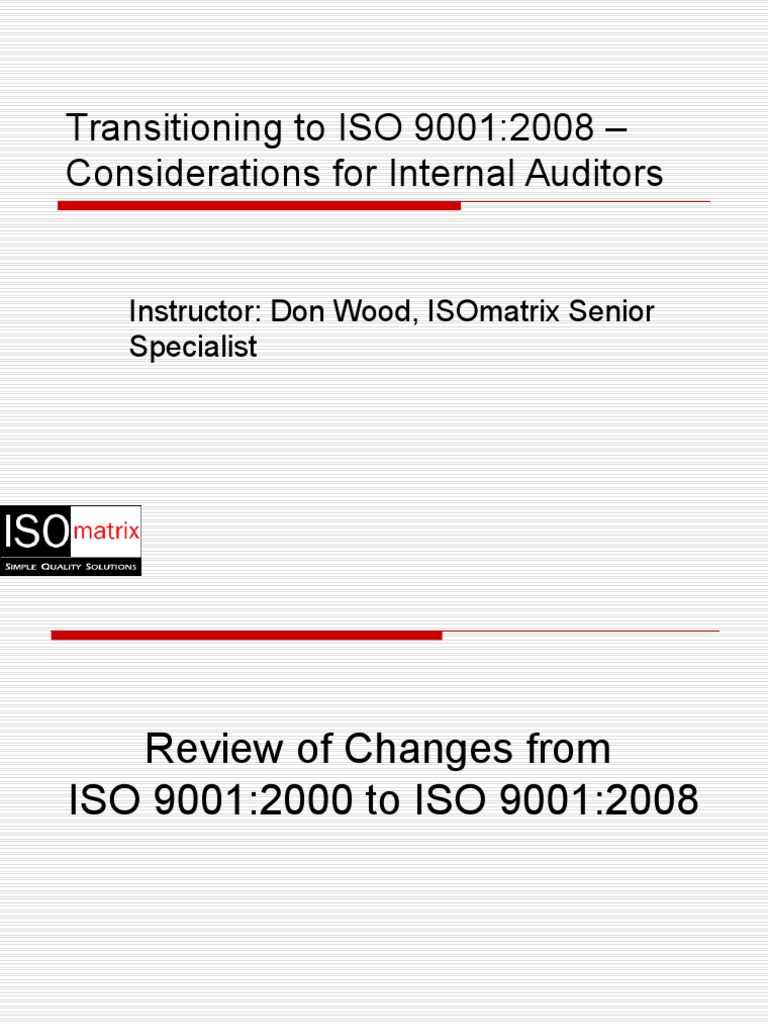 Transitioning To ISO 9001:2008 - Considerations For Internal Auditors | PDF | Iso 9000 | Audit