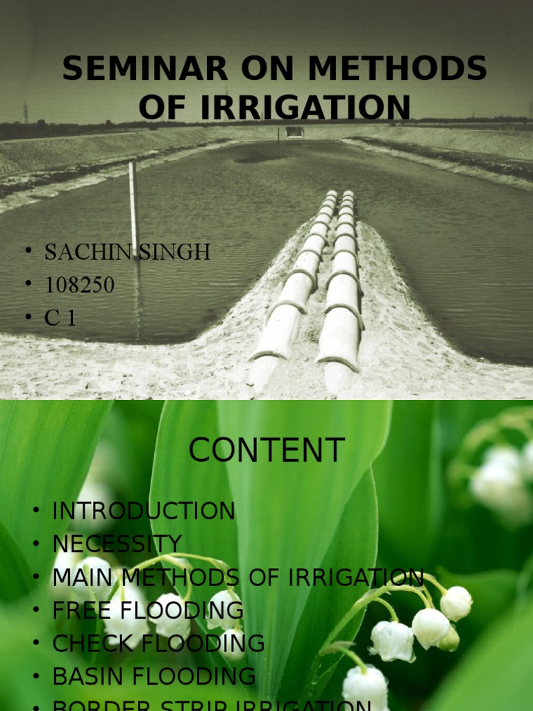 Seminar On Methods of Irrigation | PDF | Irrigation | Flood