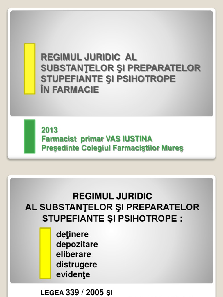 Regimul Medicamentelor Psihotrope Si Stupefiante