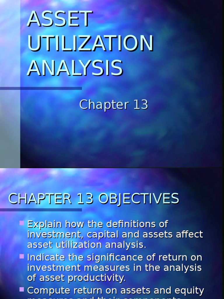 Asset Utilization Analysis | Download Free PDF | Return On Equity ...