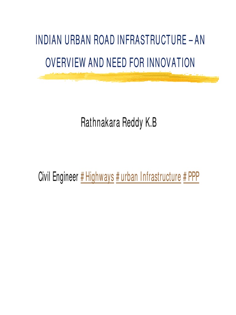 Urban Road Infrastructure in India | PDF | Urbanization | Traffic