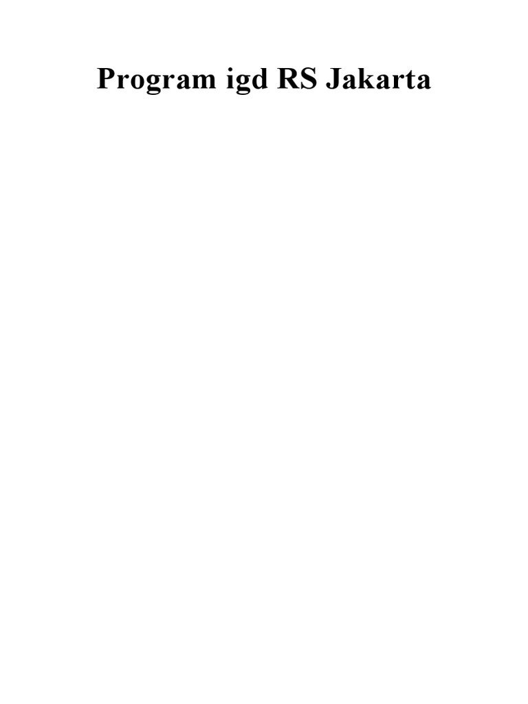 Program Kerja Igd | PDF | Kesehatan Holistik