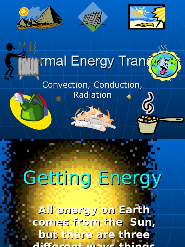 Thermal Energy Transfer PP | PDF | Convection | Thermal Conduction
