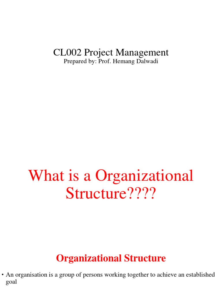 Principles of Organizational Structure | PDF | Organizational Structure ...