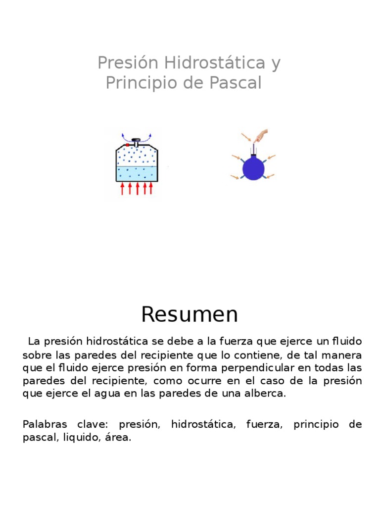 Presion Hidrostatica y Principio de Pascal | PDF | Presión | Líquidos