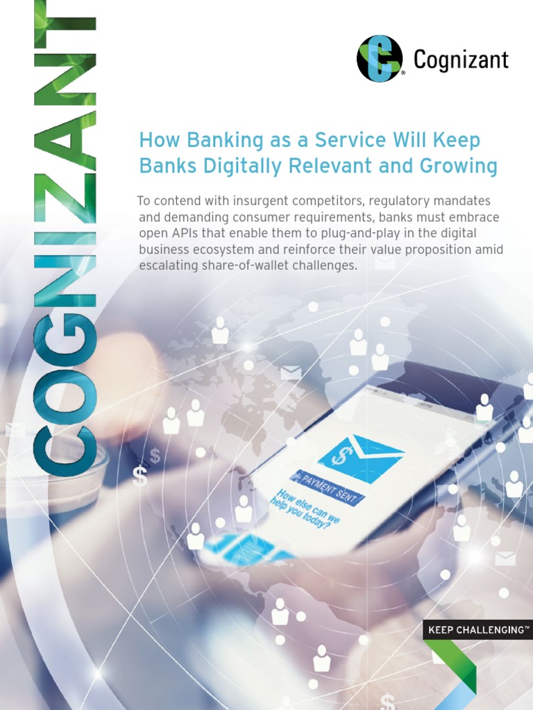 How Banking As A Service Will Keep Banks Digitally Relevant and Growing ...