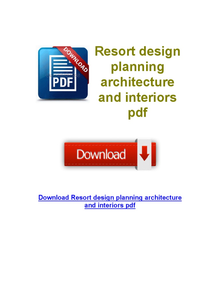 Resort Design Planning Architecture and Interiors PDF | PDF | Mobile ...