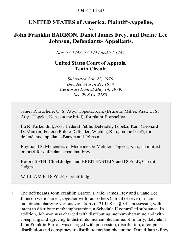United States v. John Franklin Barron, Daniel James Frey, and Duane Lee ...