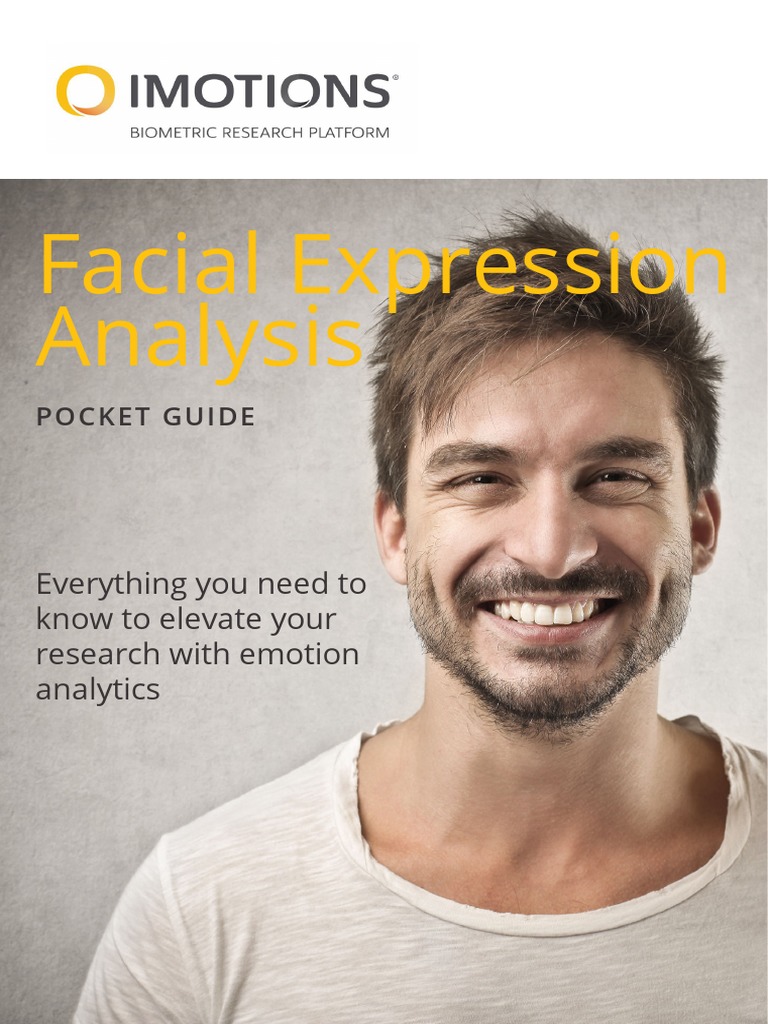 Imotions Guide FacialExpressions 2016 PDF | PDF | Mood (Psychology ...