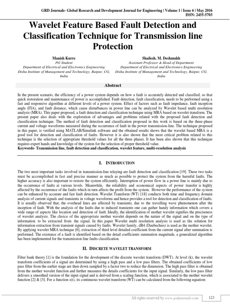 Wavelet Feature Based Fault Detection And Classification Technique For