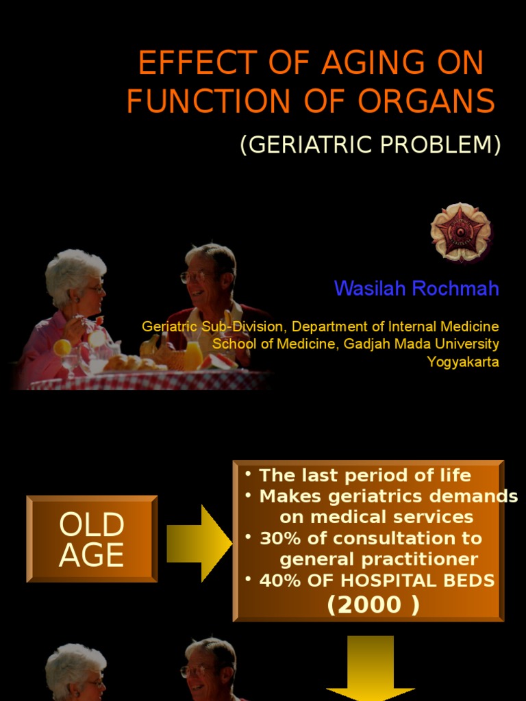 Effect of Aging On Function of Organs | PDF | Geriatrics ...