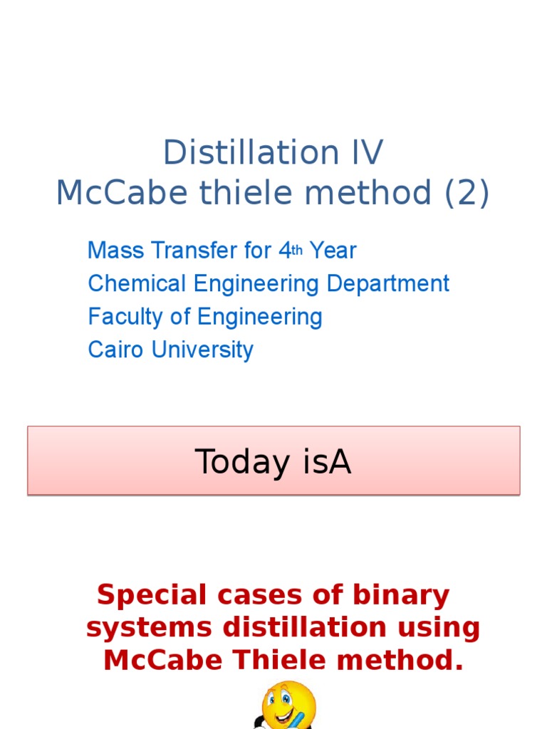 Distillation Iv Mccabe Thiele Method | PDF | Distillation | Thermodynamics
