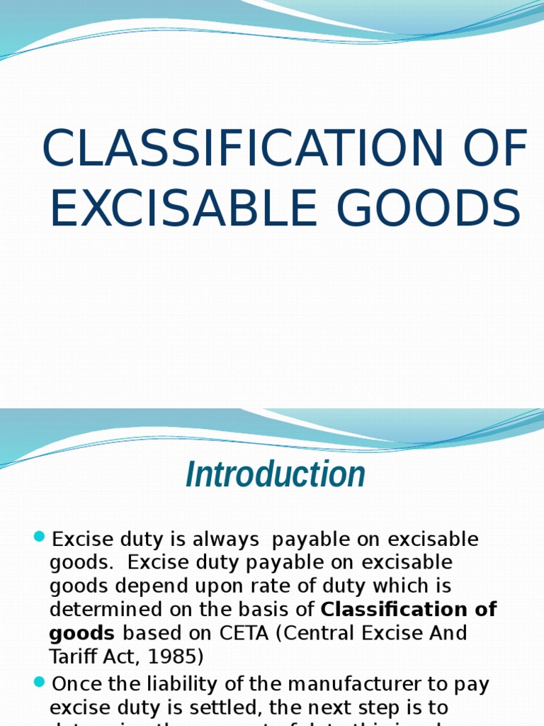 Classification of Excisable Goods | PDF | Finance & Money Management