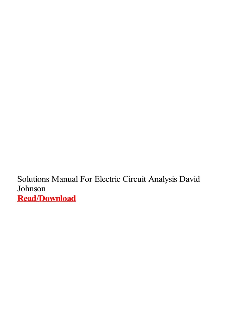 Solutions Manual For Electric Circuit Analysis David Johnson | PDF | Electrical Network ...
