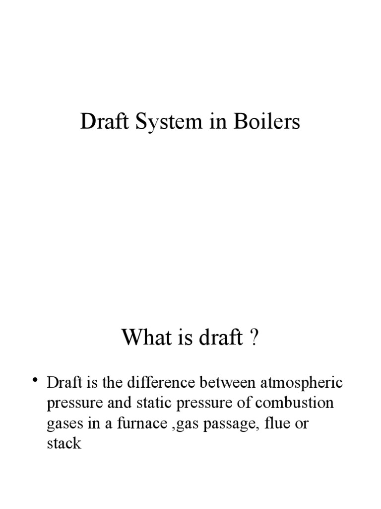 Boiler Draft Systems Explained | PDF | Chimney | Boiler